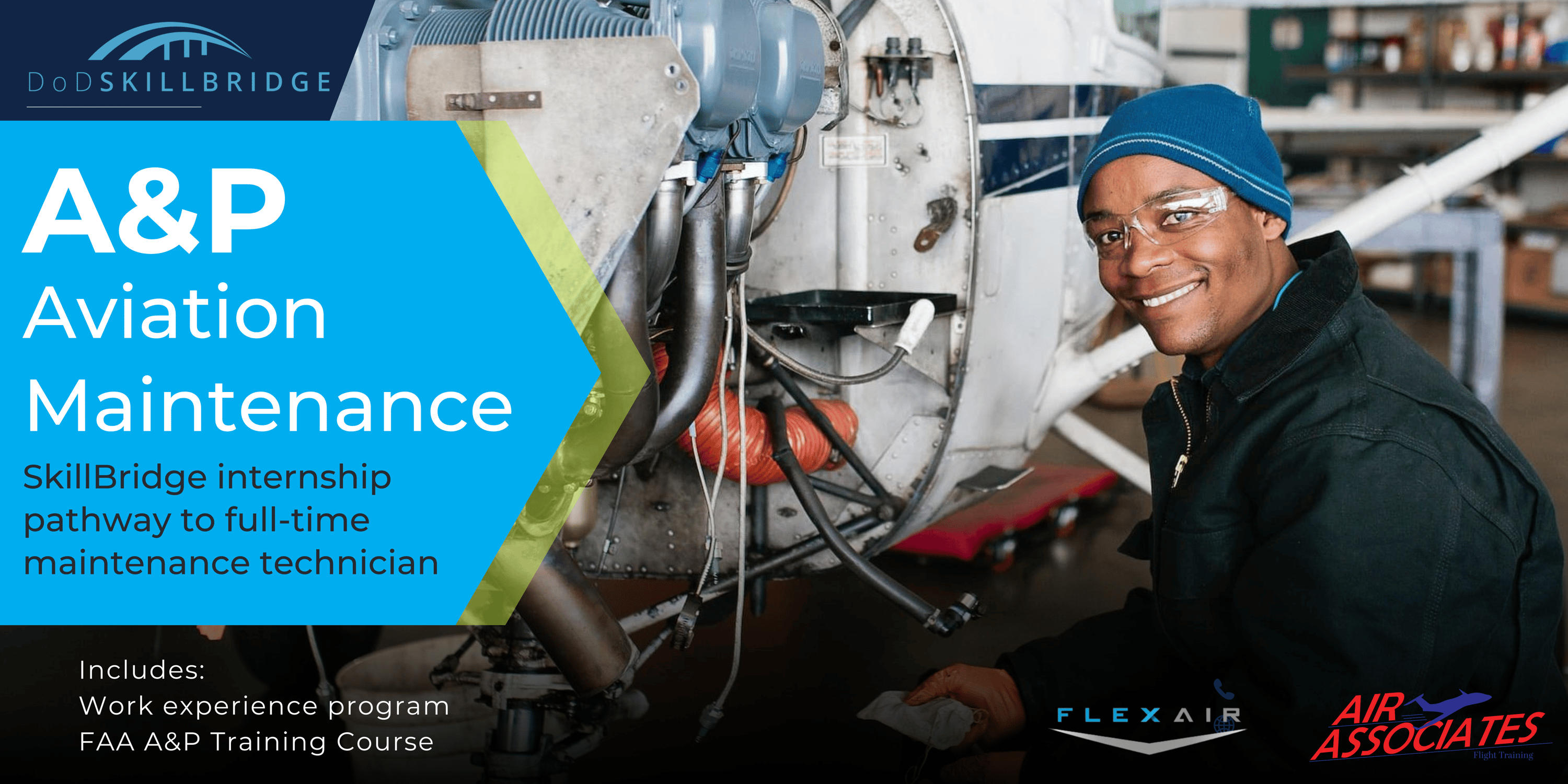 Aviation Maintenance SkillBridge Program for Transitioning Military